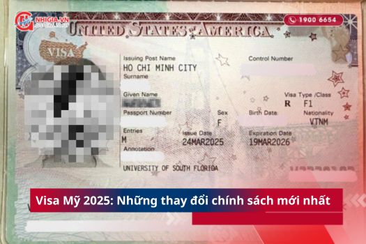 Visa Mỹ 2025: Những thay đổi chính sách mới nhất